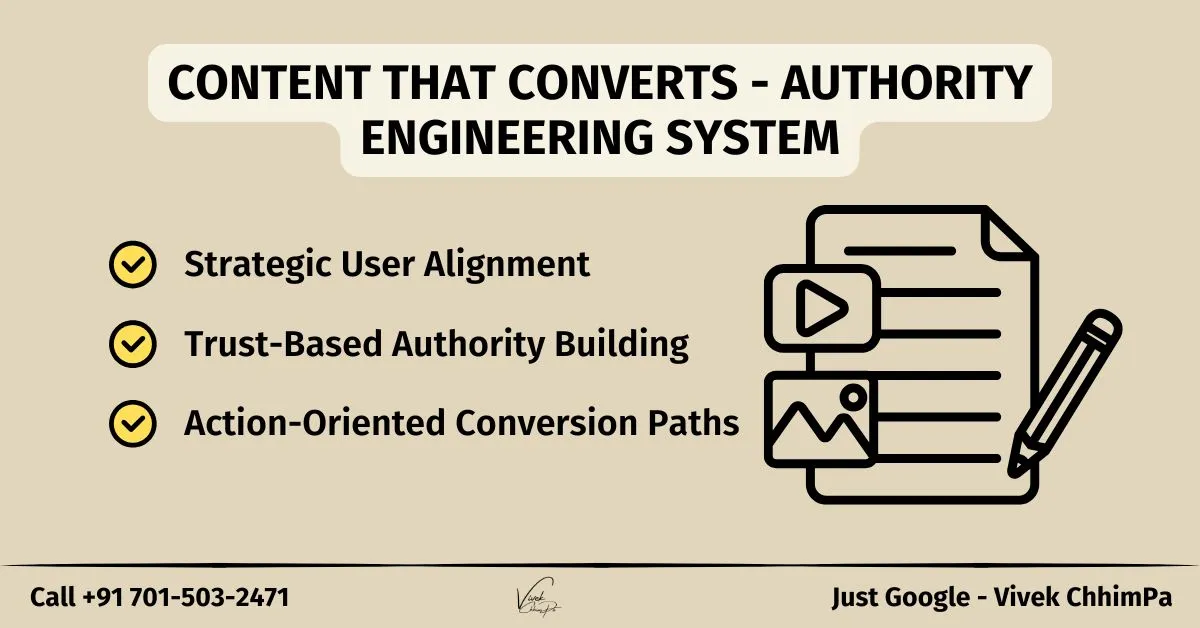 Content That Converts : The Authority Engineering System - Vivek ChhimPa