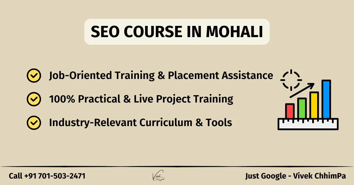 No. 1 SEO Course in Mohali | SEO Training in Mohali - Vivek ChhimPa ...
